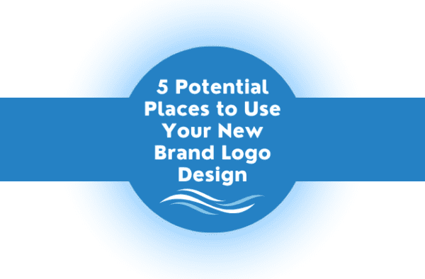 5 Potential Places to Use Your New Brand Logo Design